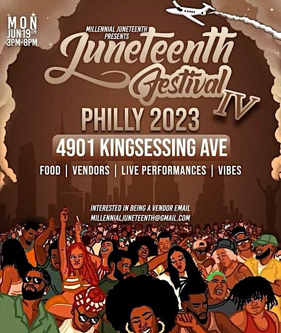 4th Annual Millennial Junteenth Festival, 4901 Kingsessing Ave ...