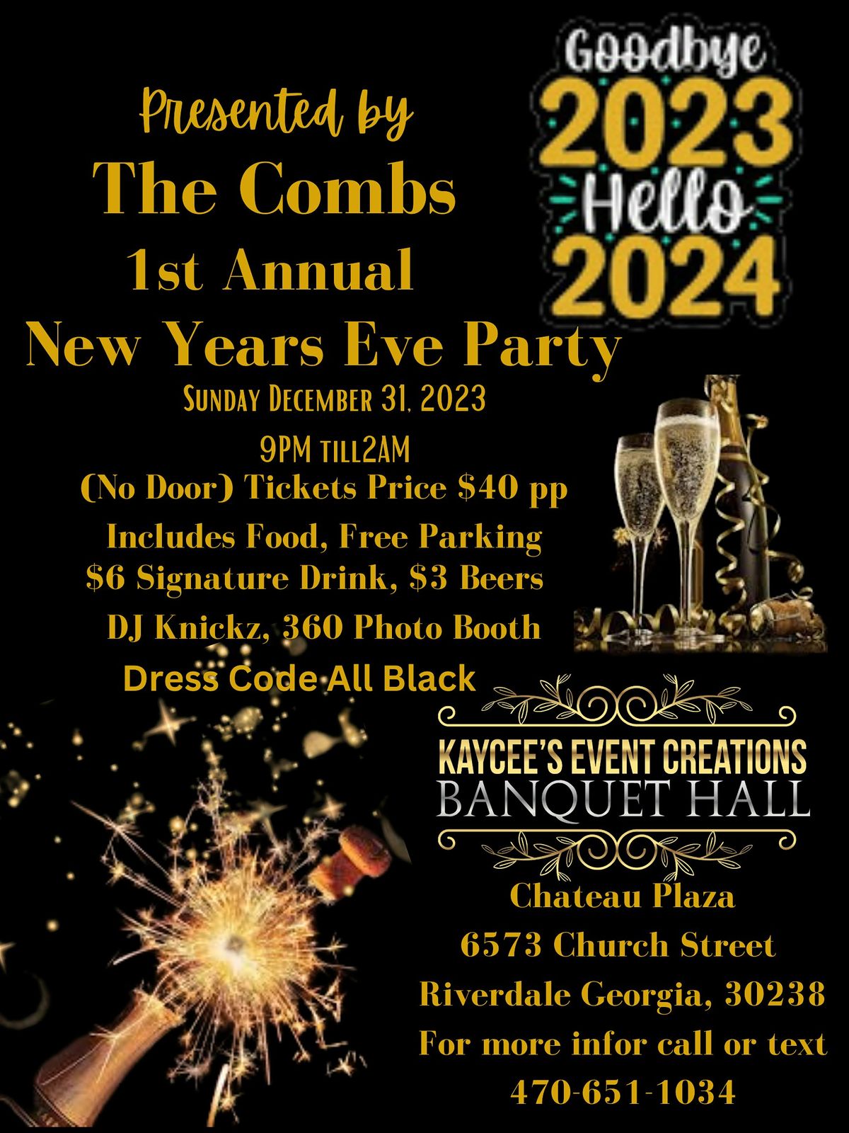 The Combs 1st Annual New Years Eve Party, Kaycee's Event Creations ...