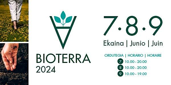 BIOTERRA 2024, FICOBA - Recinto Ferial de Gipuzkoa, Irun, 7 June to 9 June | AllEvents