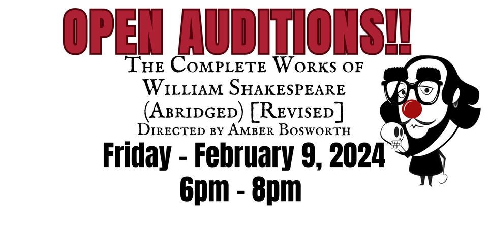 Open Auditions "The Complete Works of William Shakespeare (Abridged) [Revised]", Town Players ...