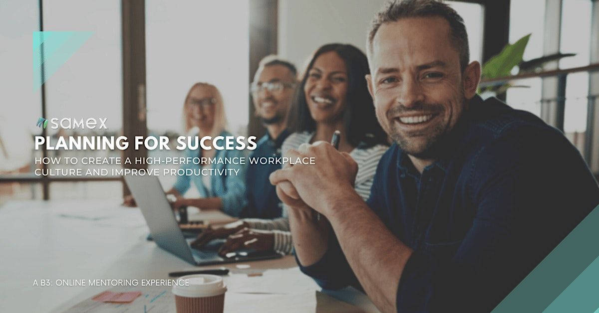 How to Create a High-Performance Workplace Culture and Improve ...