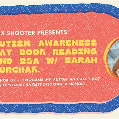 Six Shooter Records Presents: Autism Awareness Day Book Reading and Q&A ...