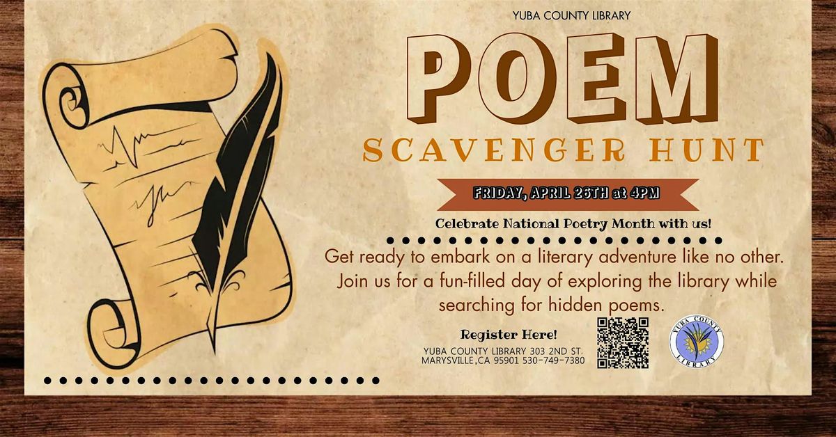 Poem Scavenger Hunt, Yuba County Library, Marysville, 26 April 2024 ...
