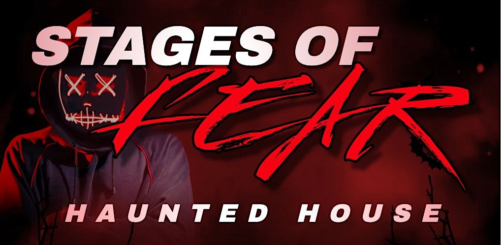 Stages of Fear Haunted House, Benton County Fairgrounds & Expo ...
