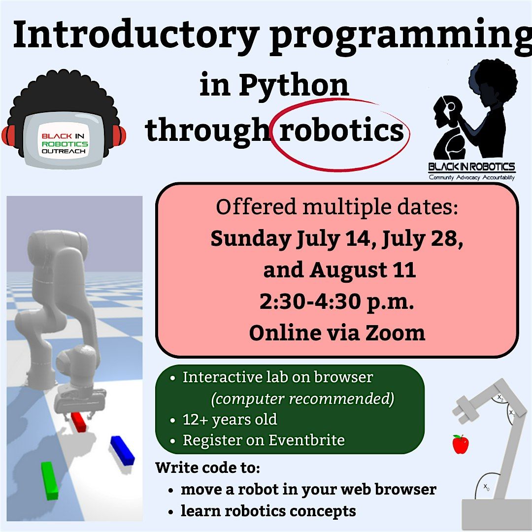 Introductory Robotics I: Python Workshop, July 14 2024 | Online Event ... Introductory Robotics I: Python Workshop, July 14 2024 | Online Event ...