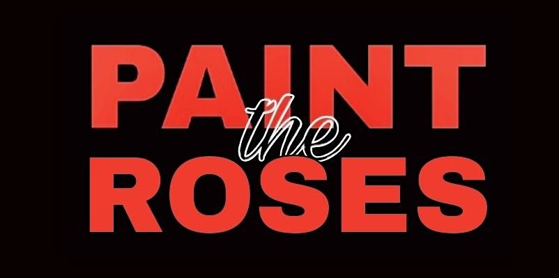 PAINT THE ROSES, SPOT 805 RESTAURANT & BAR, Brawley, 5 April 2024 ...