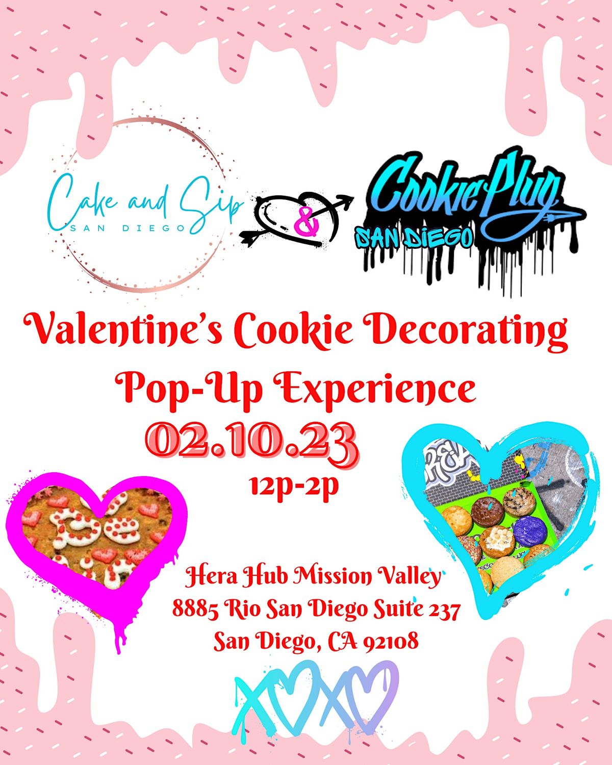 Cake and Sip San Diego & Cookie Plug "Valentines Cookie Decorating Pop ...