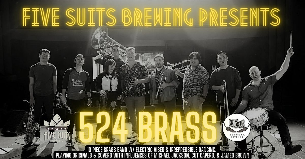 524 Brass - Biggest. Baddest. Best. Energizing Brass Band, Five Suits ...