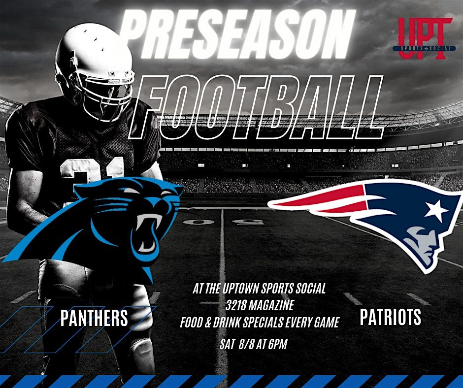 Panthers vs Patriots, 3218 Magazine St, New Orleans, 8 August 2024 ...