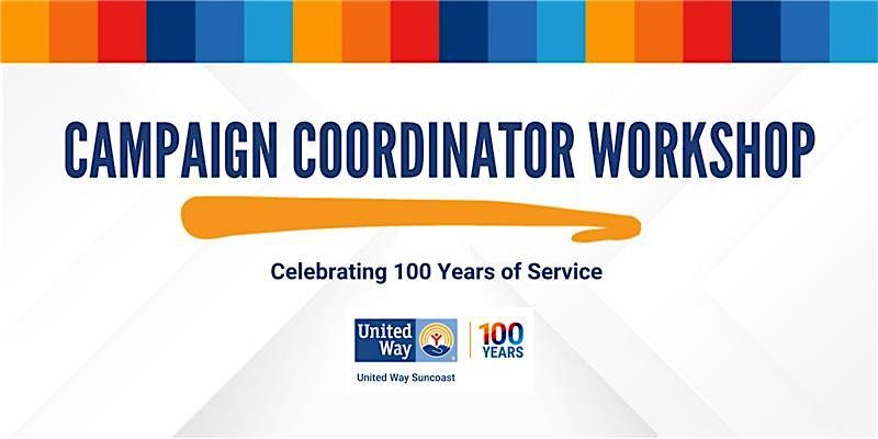 Campaign Coordinator Workshop (In Person), 4925 Independence Pkwy ...