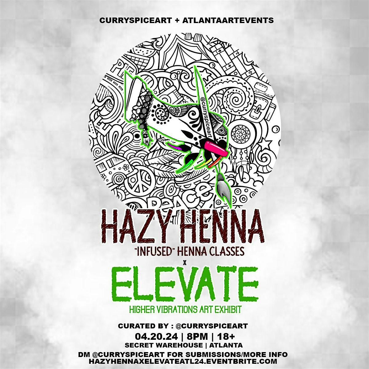HAZY HENNA X ELEVATE : Henna Lessons + 420 Art Exhibit, 901 Donald Lee ...