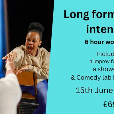 Long Form Improv intensive, Fierce Bar, Manchester, 15 June 2024 ...