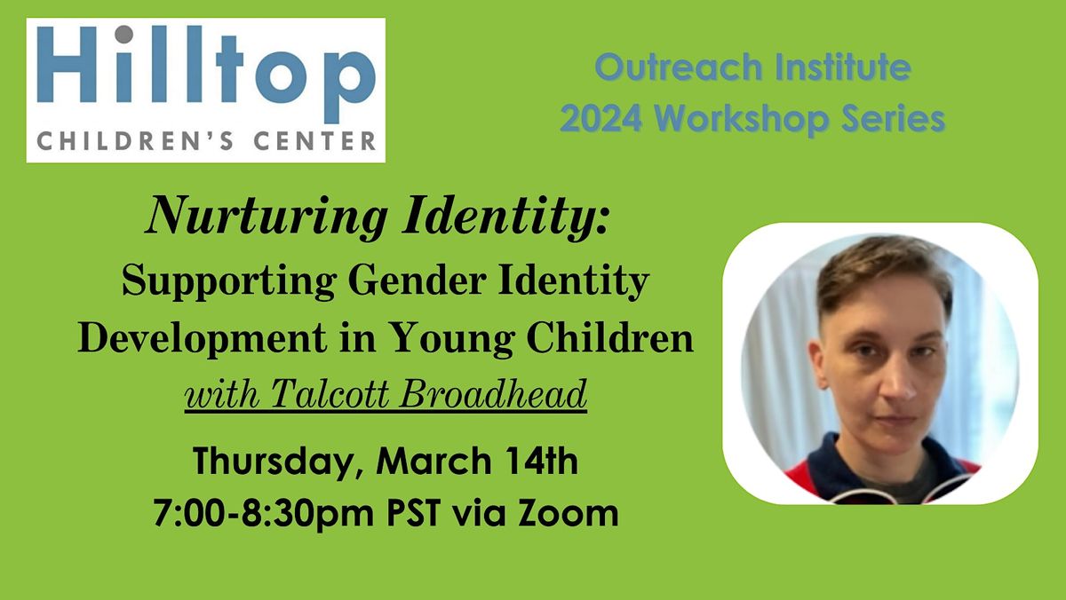 Nurturing Identity: A Workshop for Supporting Gender Identity ...
