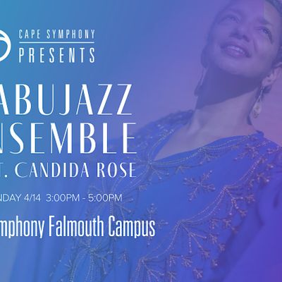 KabuJazz Ensemble feat. Candida Rose, Cape Symphony Falmouth Campus ...
