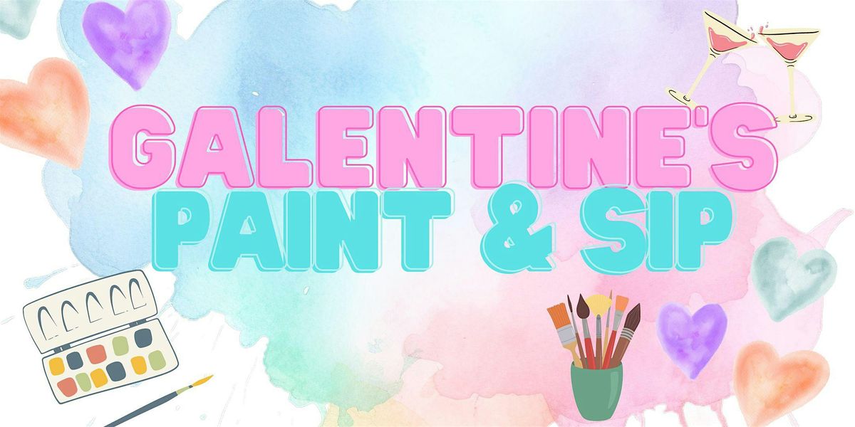 Galentines Intuitive Watercolor Paint & Sip, 1326c Grand Ave, Unit 103 ...