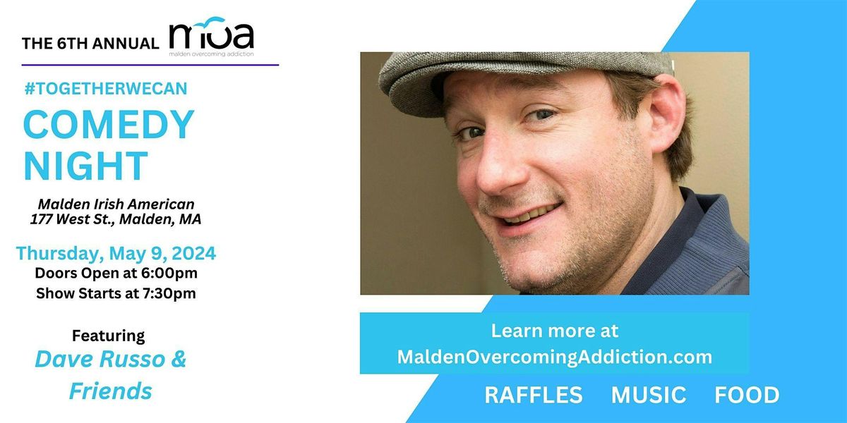 MOA #TogetherWeCan Comedy Night, Irish American Club, Malden, 9 May ...
