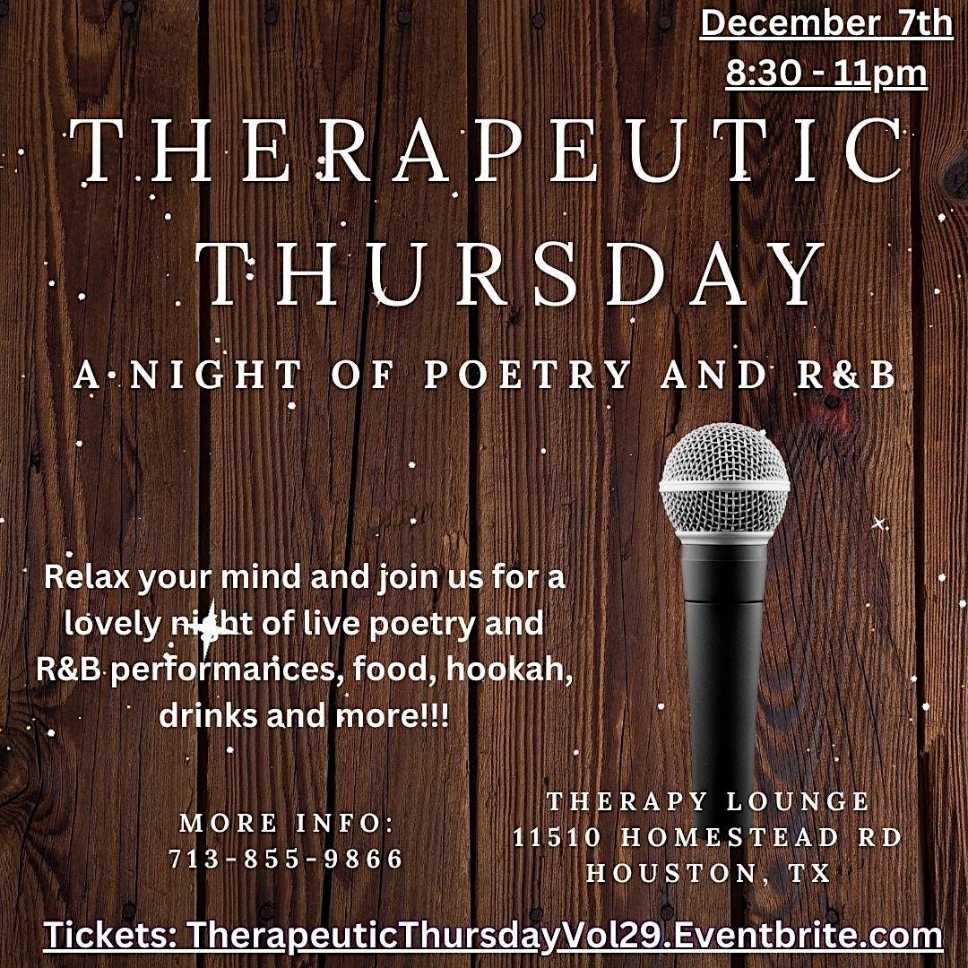 Therapeutic Thursday: Poetry and R&B night, Therapy Lounge, Houston ...