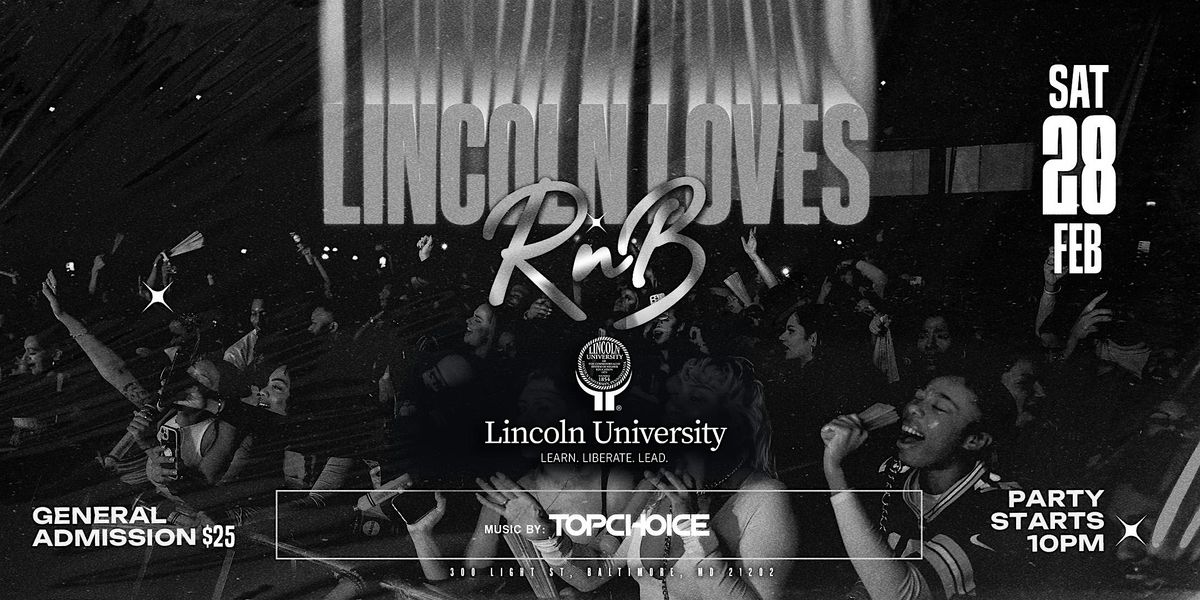 Lincoln Loves R&B, Hyatt Regency Baltimore Inner Harbor, 28 February to ...