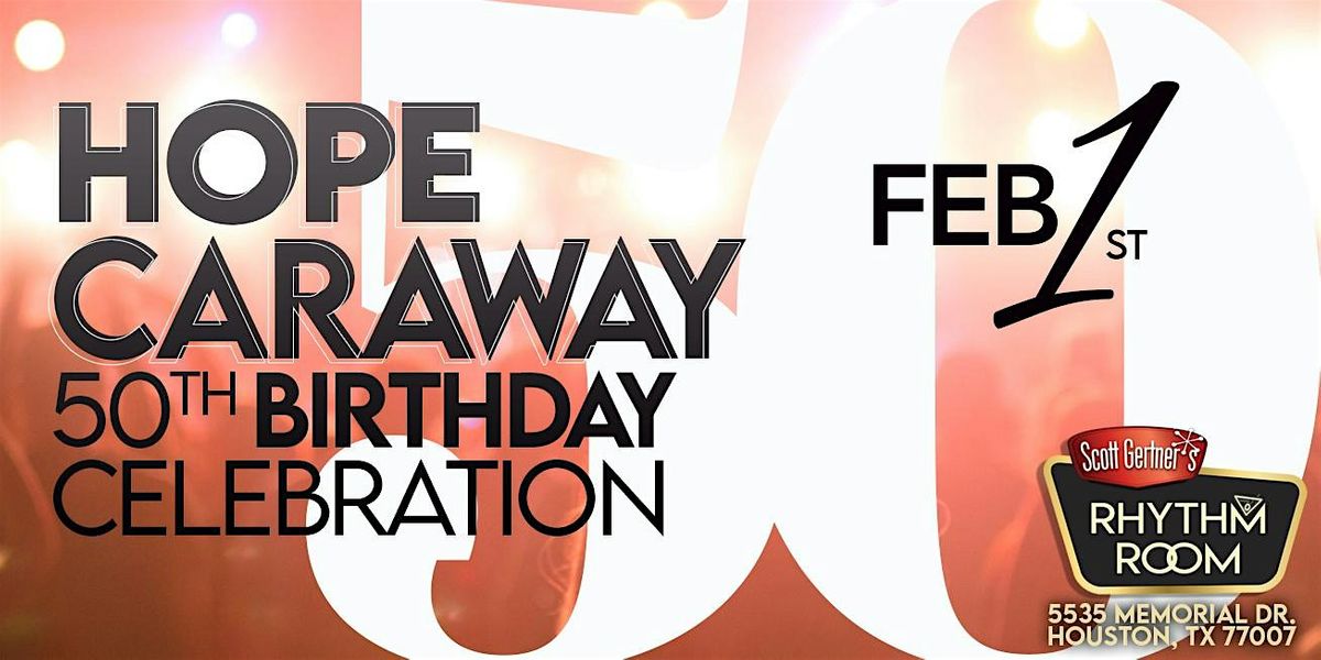 LIVE MUSIC BIRTHDAY PARTY with HOPE CARAWAY, Scott Gertner's Rhythm ...