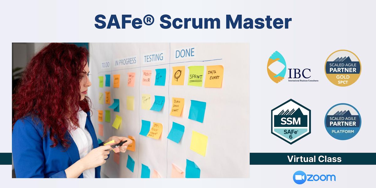 SAFe® Scrum Master 6.0 - Remote class(Singapore), May 25 to May 26 ...