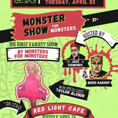 Monster Show For Monsters: A Variety Show, Red Light Cafe, Atlanta, 23 ...