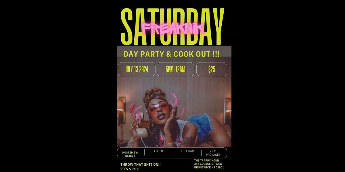 FREAKNIK DAYPARTY & COOKOUT, Trappy Hour, New Brunswick, 13 July 2024 ...