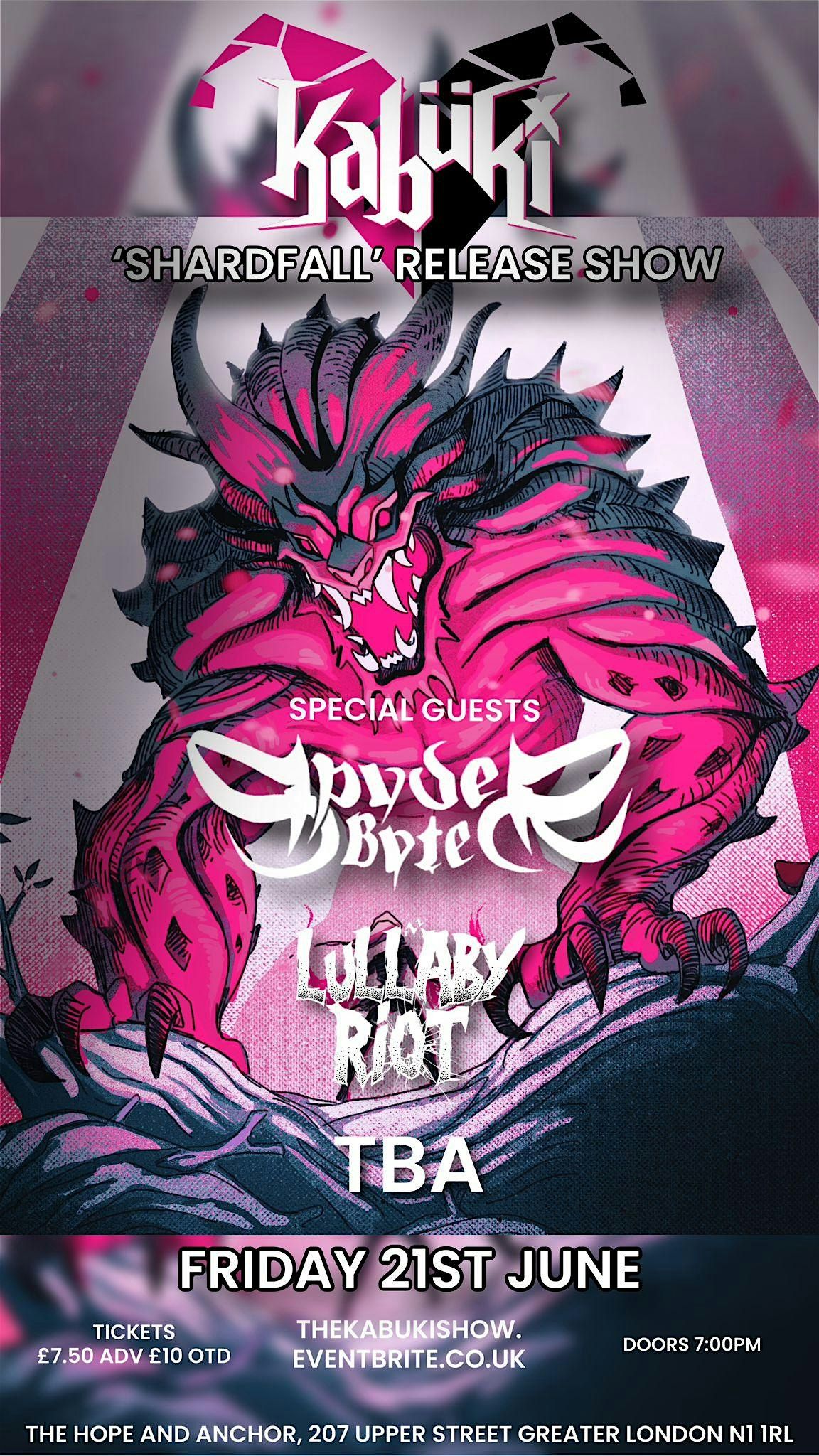 KABÜKI + SPYDER BYTE + LULLABY RIOT + SPECIAL GUESTS TBA, Hope & Anchor ...