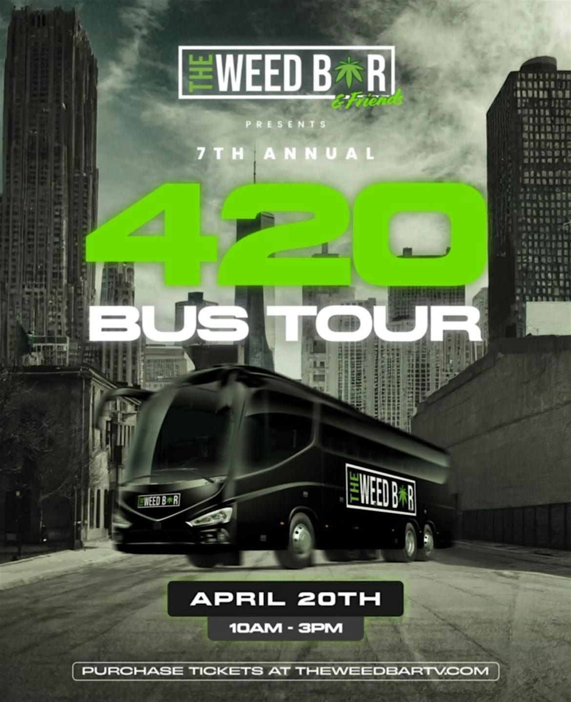 7th Annual W**d Bar 420 Bus Tour, 20 April 2024 | AllEvents