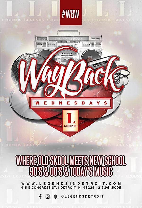 Wayback Wednesdays, Legends Detroit, 18 January to 19 January ...