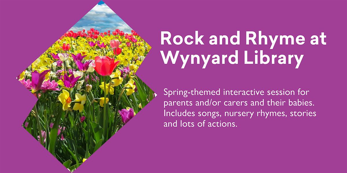 Spring-themed Rock and Rhyme at Wynyard Library, Wynyard Library, 7 ...