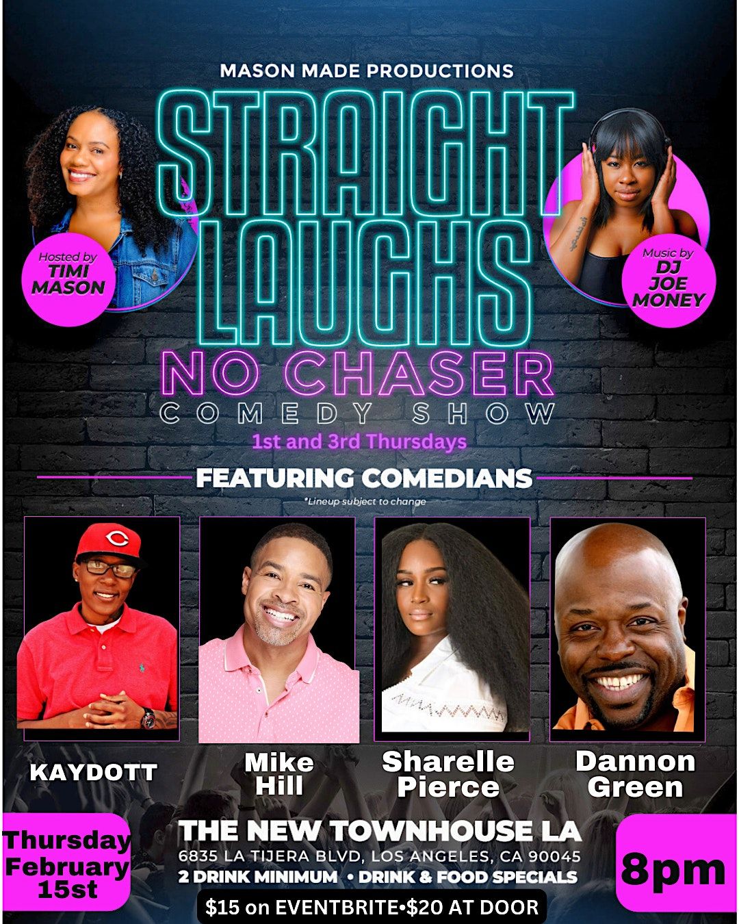 Straight Laughs No Chaser Comedy Show, The New Townhouse LA, Los ...