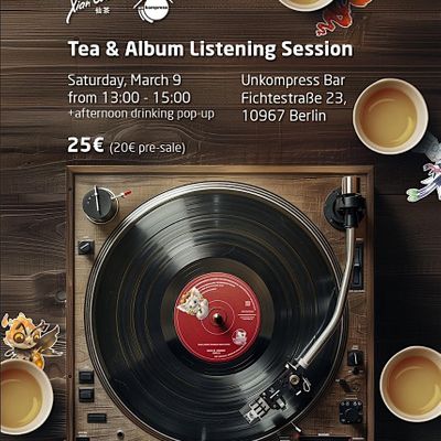Tea & Album Listening Session, Unkompress, Berlin, March 9 2024 ...