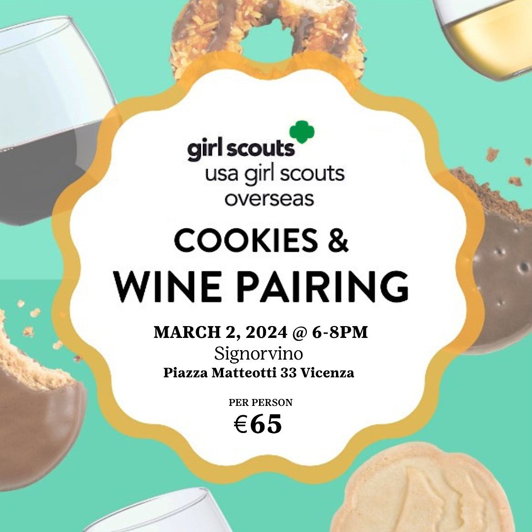 Girl Scout Cookie and Wine Pairing, Piazza Matteotti, 33, Vicenza ...