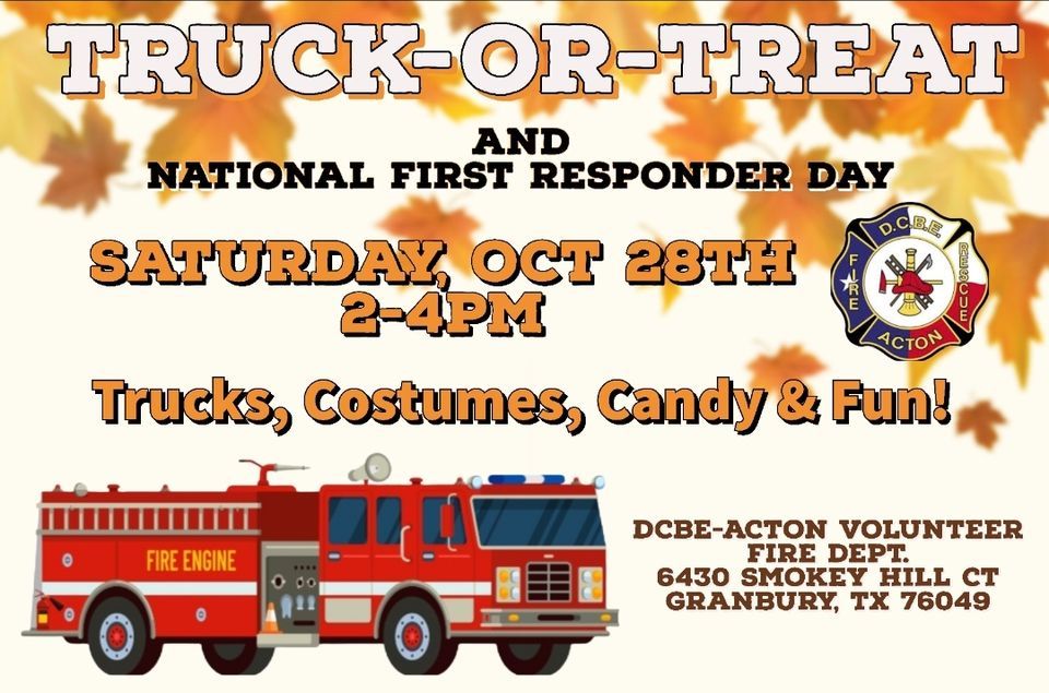 Truck-or-Treat & National First Responder Day , DCBE-Acton VFD ...