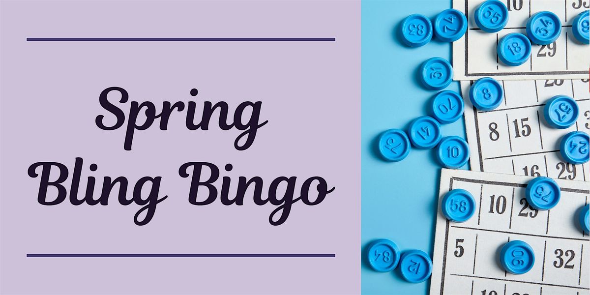 Spring Bling Bingo, Spiritual Life Center, Sacramento, 12 April 2024 ...