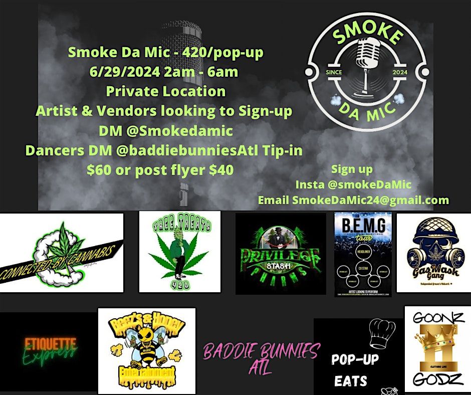Smoke Da Mic 420 pop up, 30038, Stonecrest, 29 June 2024 | AllEvents