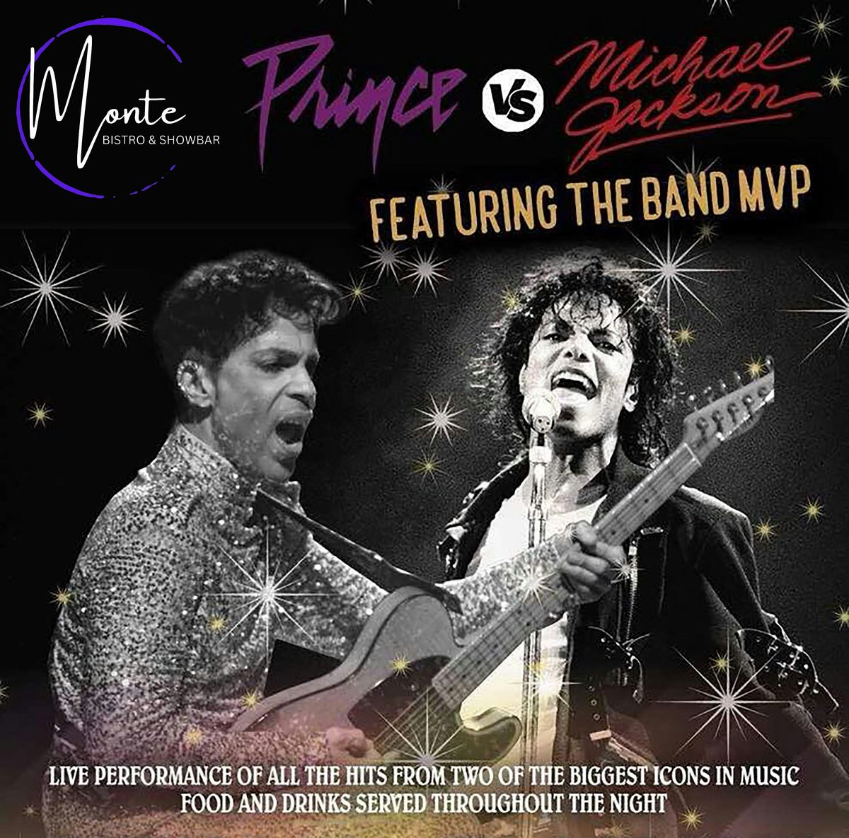 MVP at The Monte Showbar in Everett -- Michael vs. Prince!, Monte Event ...