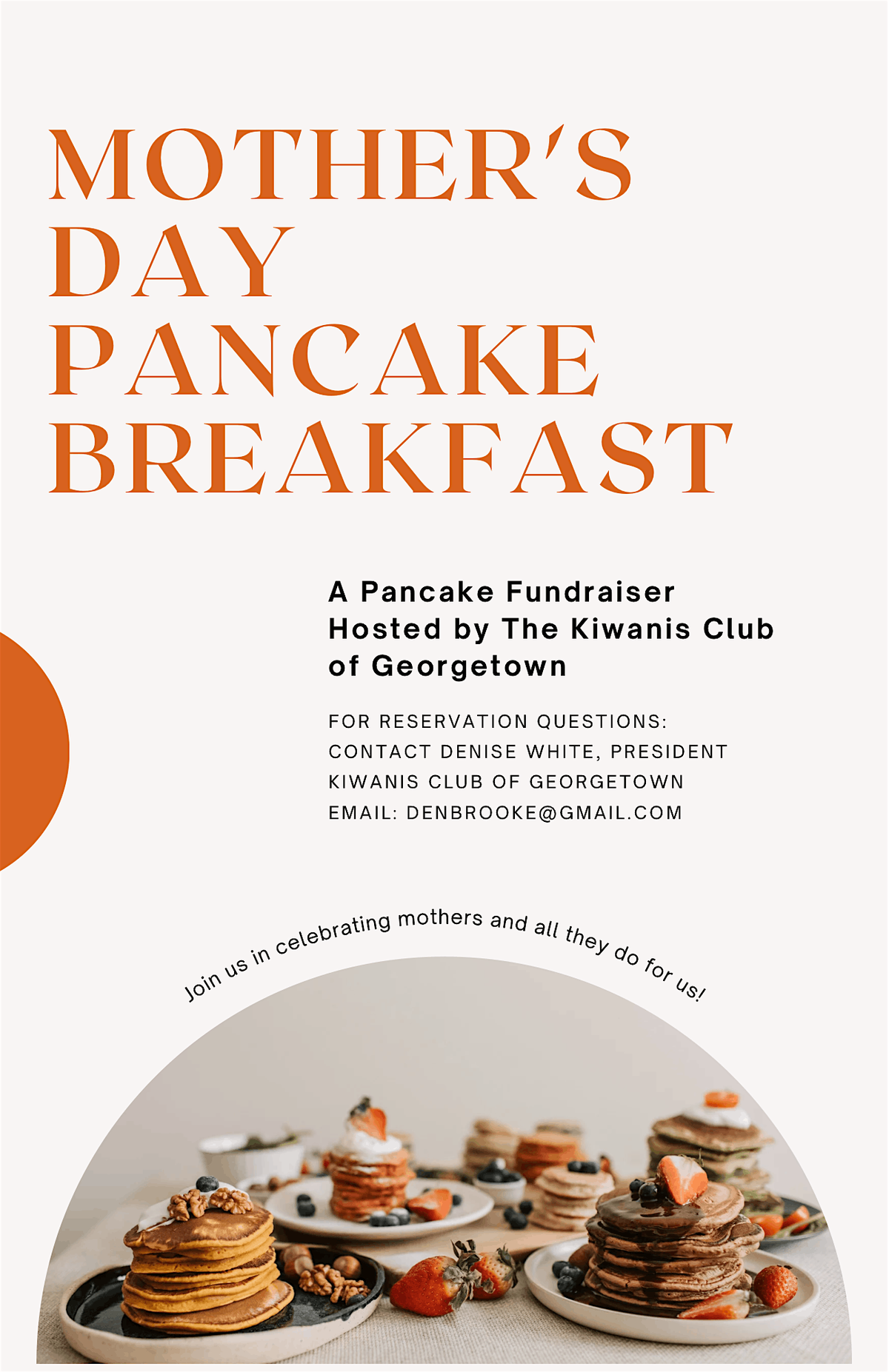 Kiwanis Club of Georgetown Fundraiser: Mother’s Day Pancake Breakfast ... Kiwanis Club of Georgetown Fundraiser: Mother’s Day Pancake Breakfast ...