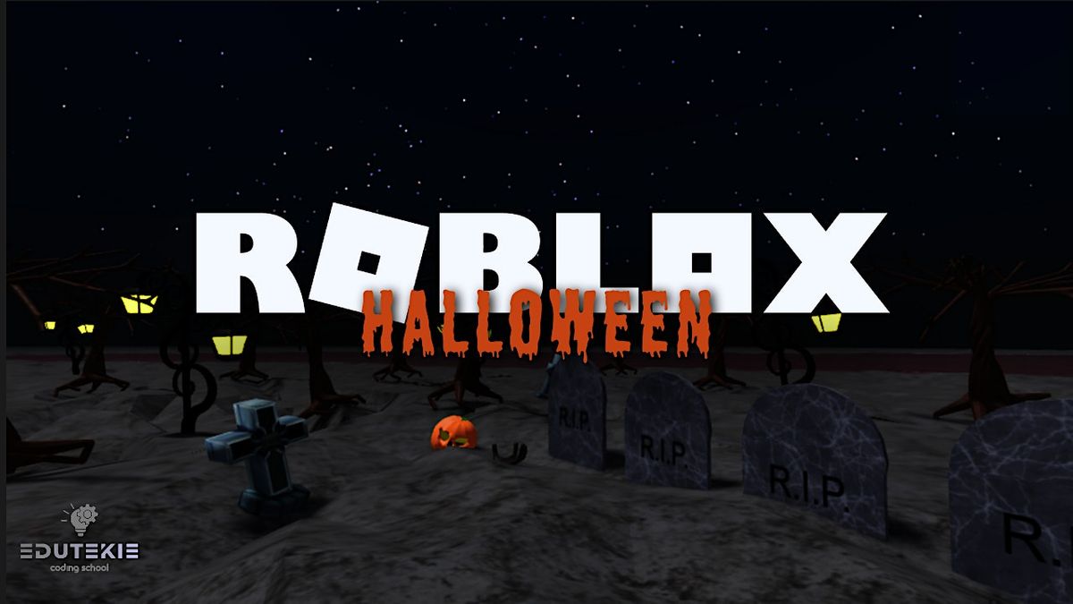 Roblox Studio Class Halloween Edition, October 31 2023 | Online Event ...