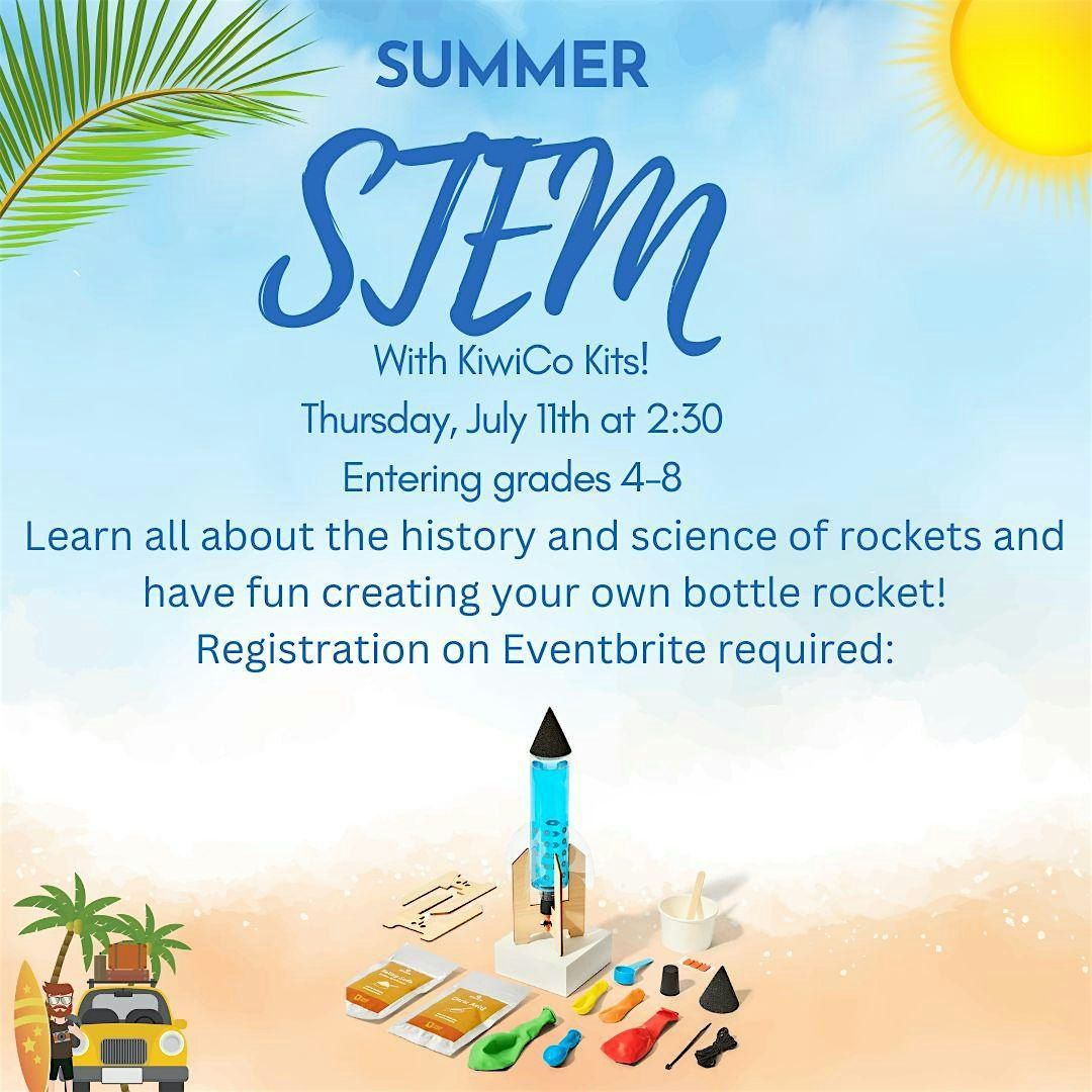 Summer STEM - Bottle Rockets - Gr. 4-8. Under 10 w/adult, Springfield ...