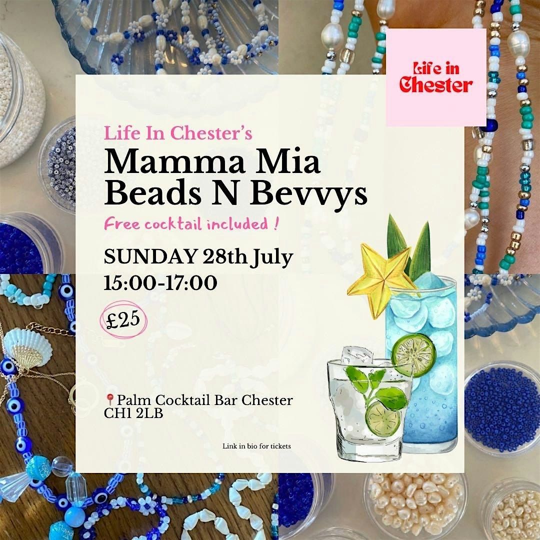 Mamma Mia Beads N Bevvys, Palm Cocktail Bar & Eatery, Chester, 28 July ...