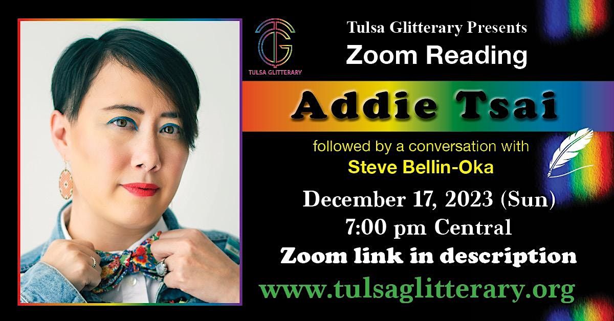 Tulsa Glitterary Queer Reading Series Presents Addie Tsai, December 17 ...