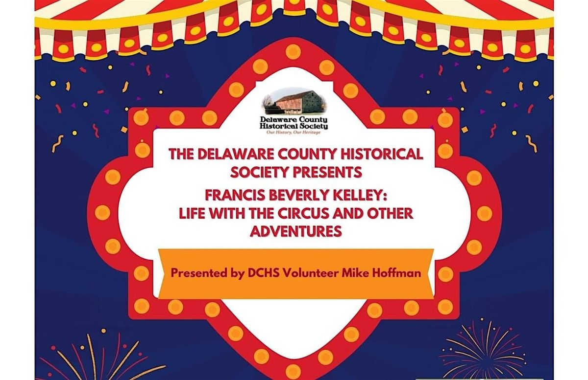 Francis Beverly Kelley: Life with the Circus and Other Adventures, The ...