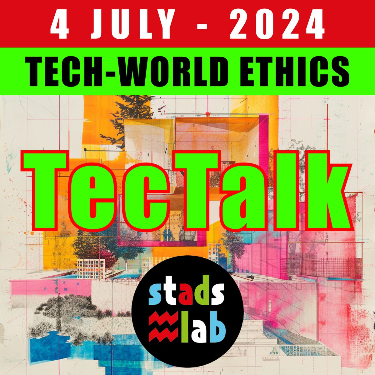 TecTalk: Design Stress: Ethics in a Tech-Saturated World, Stadslab ...