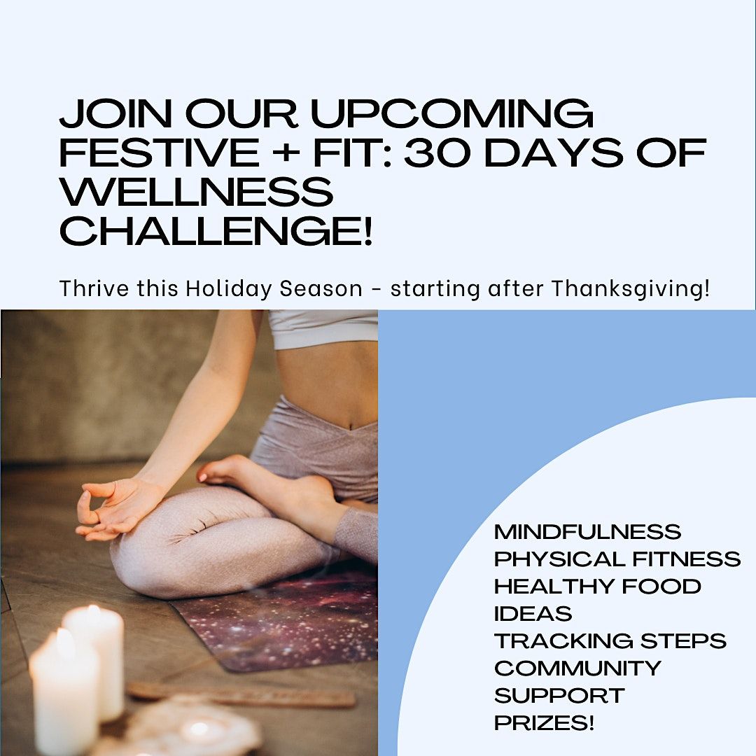 Festive + Fit: 30 Days of Wellness 2023 Challenge, November 27 to ...