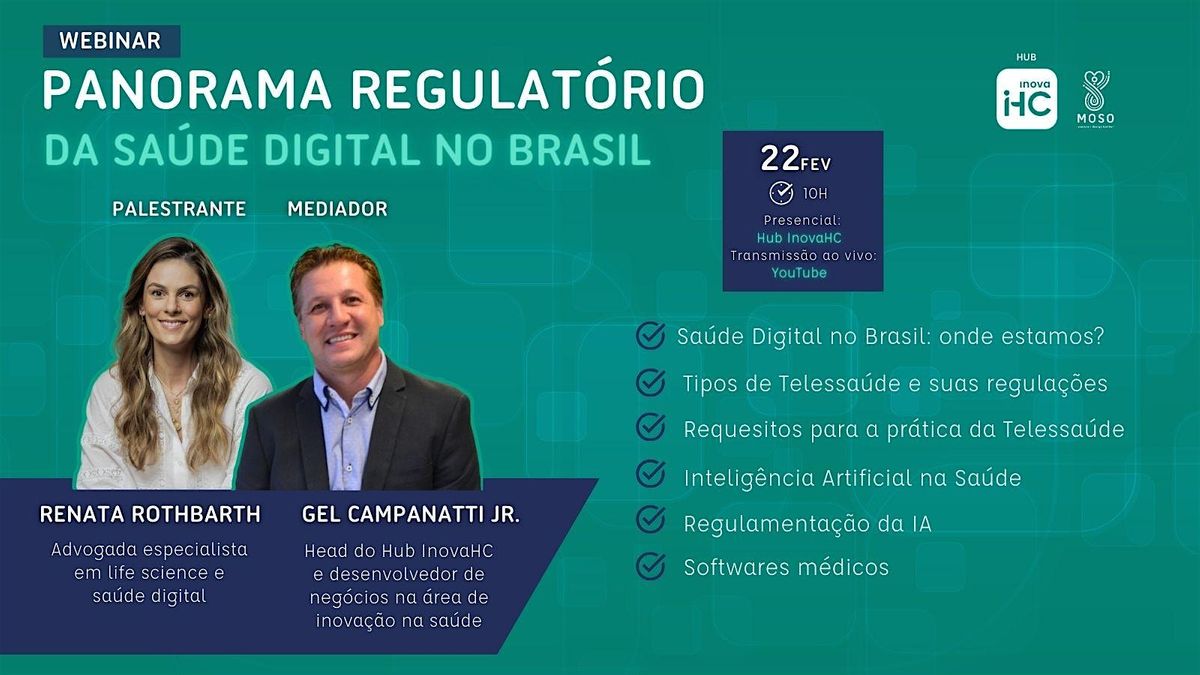 Webinar Panorama Regulatório da Saúde Digital no Brasil, InovaHC ...