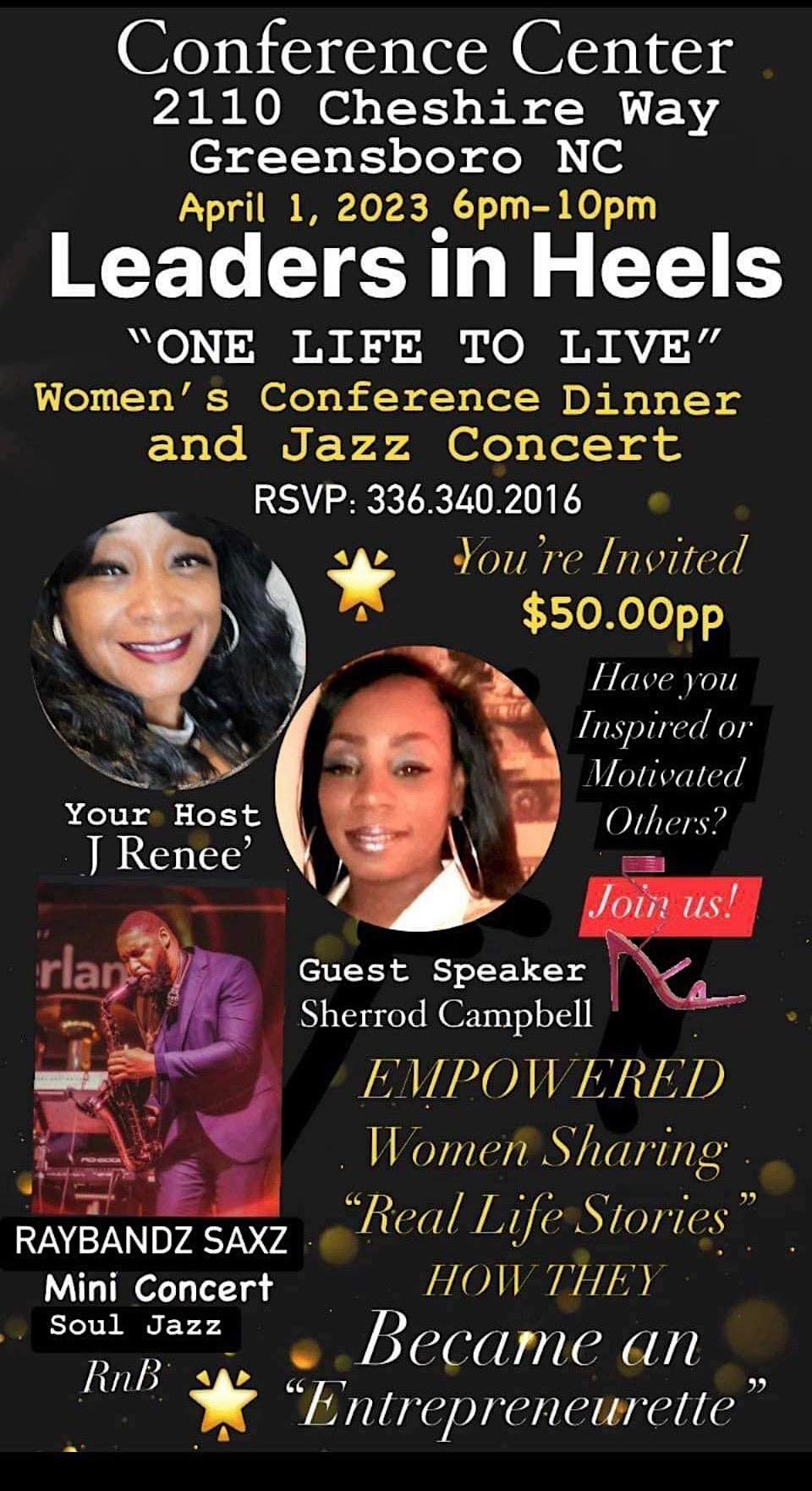 Leaders in Heels 2023 Womens Conference, 2110 Cheshire Way, Greensboro ...