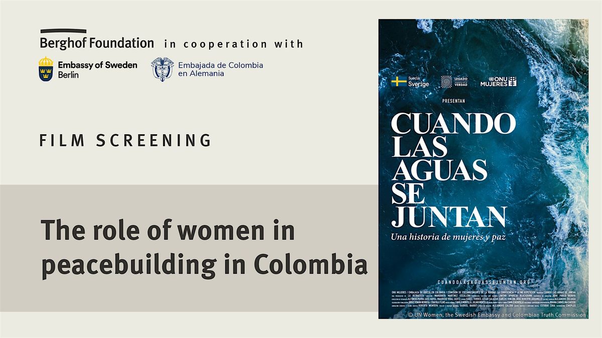 The role of women in peacebuilding in Colombia, Nordische Botschaften ...