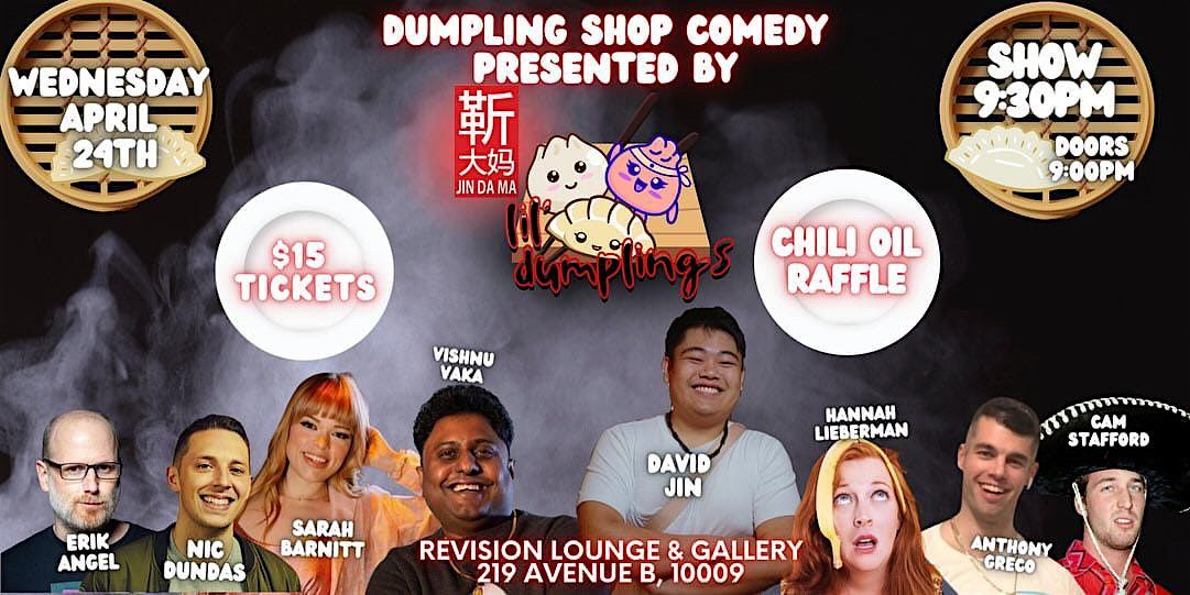 Dumpling Shop Comedy Feat: Vishnu Vaka, David Jin, and more!, ReVision ...