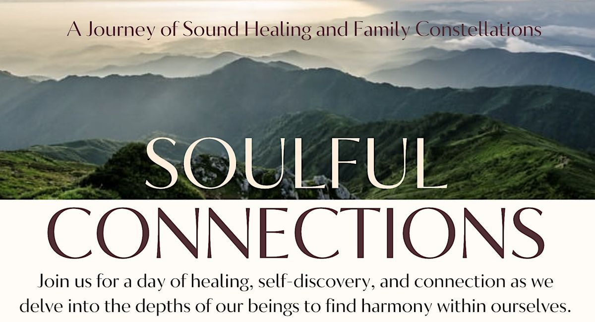 Soulful Connections - A Journey of Sound Healing and Family ...